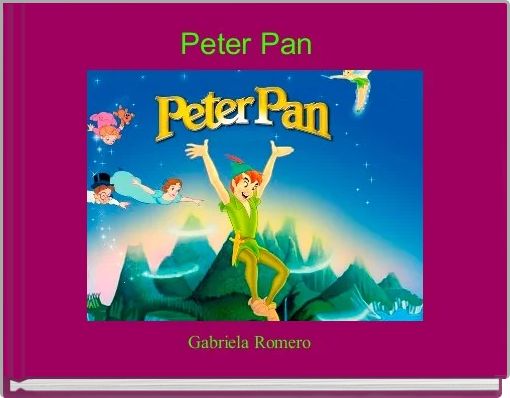 "Peter Pan" - Free stories online. Create books for kids | StoryJumper