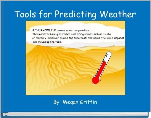 "Tools for Predicting Weather" - Free stories online. Create books for ...