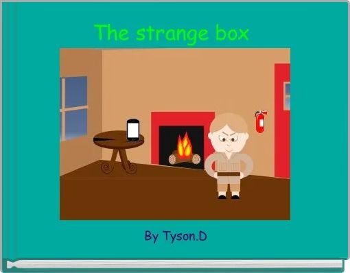 "The strange box" - Free stories online. Create books for kids ...