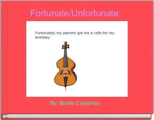 "Fortunate/Unfortunate" - Free Books & Children's Stories Online ...