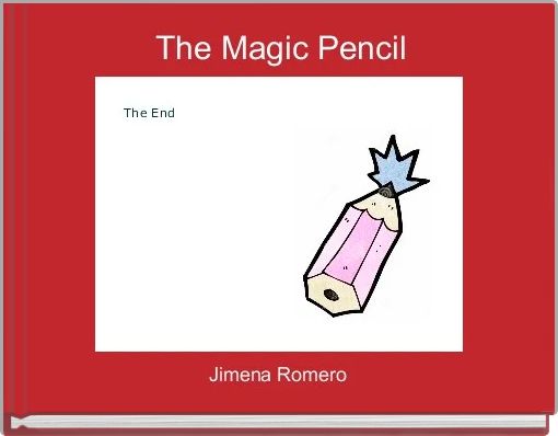 "The Magic Pencil" - Free stories online. Create books for kids ...