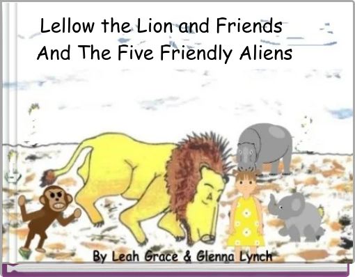 "The Five friendly Aliens" - Free stories online. Create books for kids ...