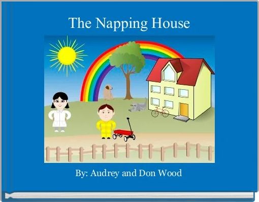 "The Napping House" - Free stories online. Create books for kids ...
