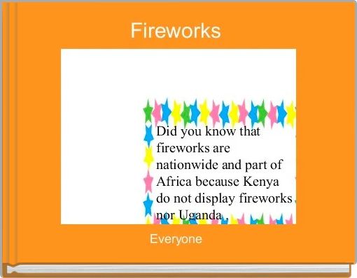 "Fireworks" - Free stories online. Create books for kids | StoryJumper