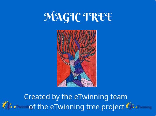 "MAGIC TREE" - Free stories online. Create books for kids | StoryJumper