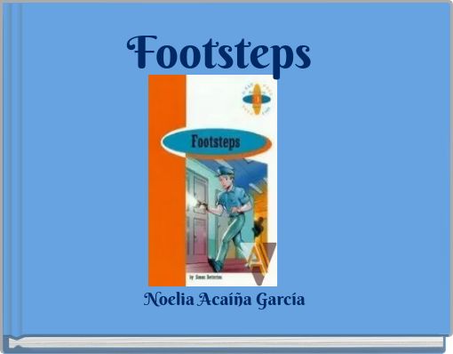 "Footsteps" - Free stories online. Create books for kids | StoryJumper