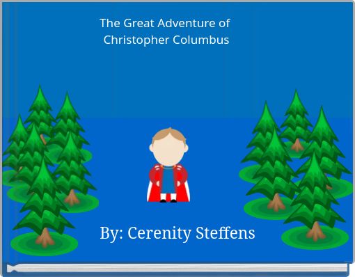 "The Great Adventure of Christopher Columbus" - Free stories online ...