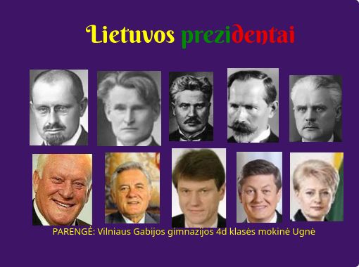 "Lietuvos prezidentai" - Free stories online. Create books for kids ...