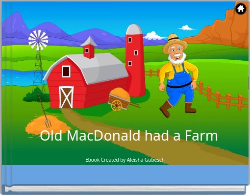 "Old MacDonald had a Farm" - Free stories online. Create books for kids ...
