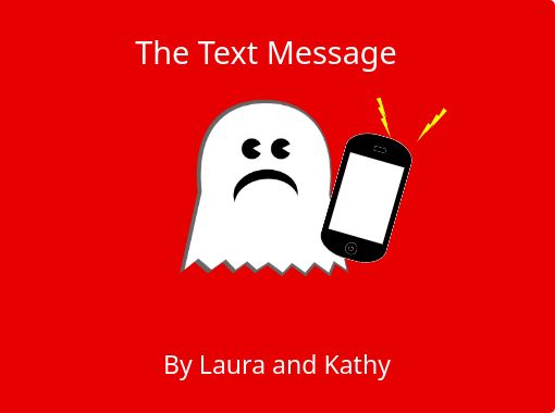 "The Text Message" - Free stories online. Create books for kids ...