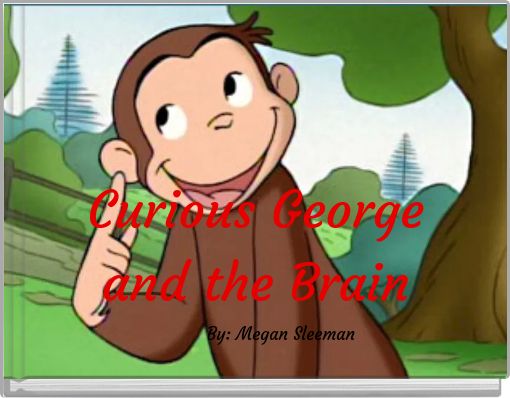 "Curious George and the Brain" - Free stories online. Create books for ...