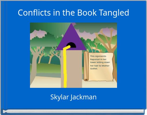 "Conflicts in the Book Tangled" - Free stories online. Create books for ...
