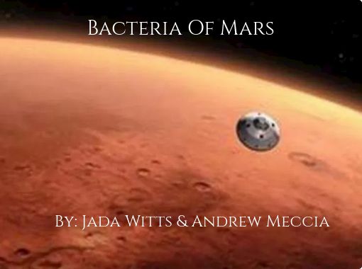 "Bacteria Of Mars" - Free stories online. Create books for kids ...