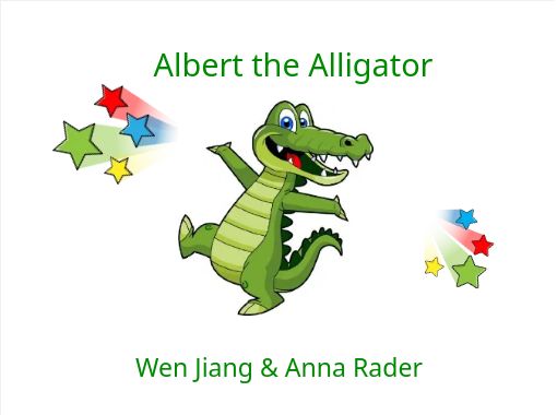 "Albert the Alligator" - Free stories online. Create books for kids ...