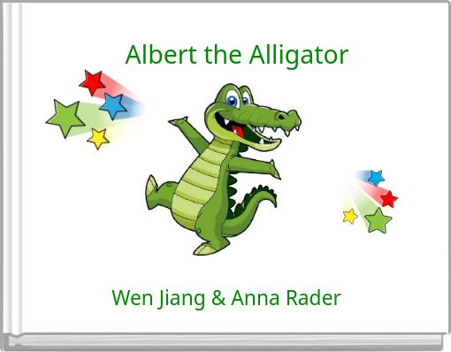 "Albert the Alligator" - Free stories online. Create books for kids ...