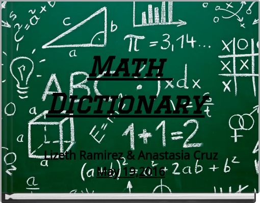 "Math Dictionary" - Free stories online. Create books for kids ...