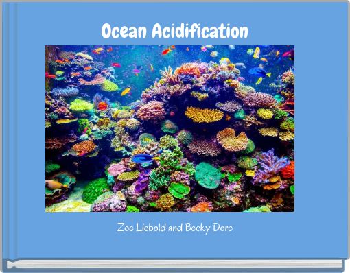 "Ocean Acidification" - Free stories online. Create books for kids ...