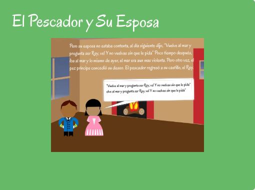 "El Pescador y Su Esposa" - Free stories online. Create books for kids ...