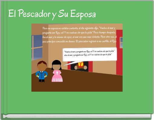 "El Pescador y Su Esposa" - Free stories online. Create books for kids ...