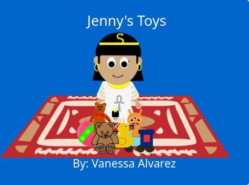 "Jenny's Toys" - Free stories online. Create books for kids | StoryJumper
