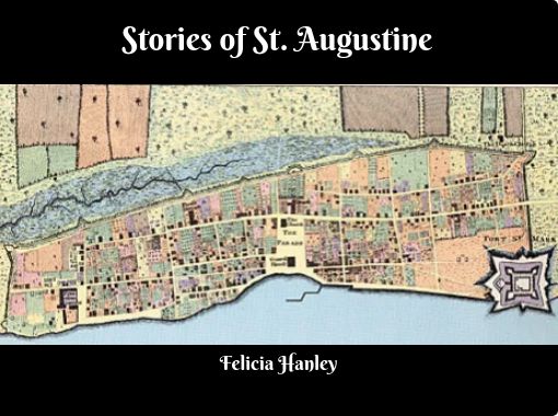 "Stories of St. Augustine" - Free stories online. Create books for kids ...