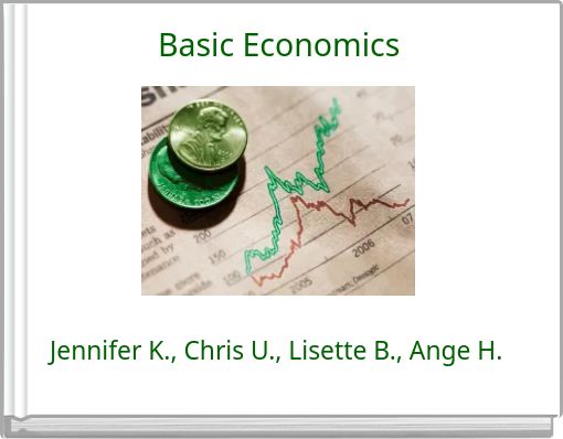 "Basic Economics" - Free stories online. Create books for kids ...