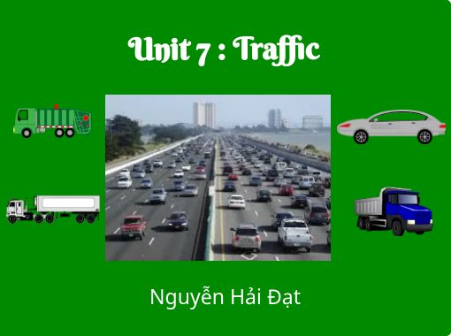 "Unit 7 : Traffic" - Free stories online. Create books for kids ...