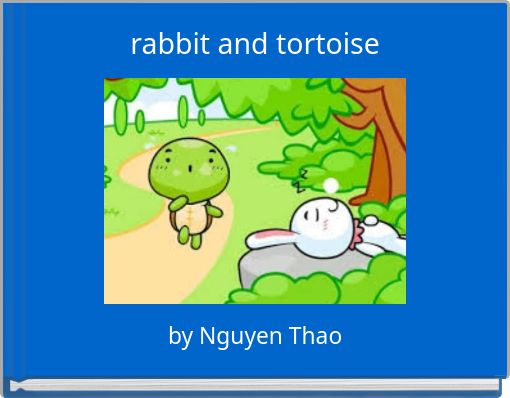 "rabbit and tortoise" - Free stories online. Create books for kids ...