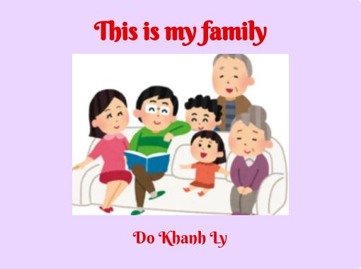 "This is my family" - Free stories online. Create books for kids ...
