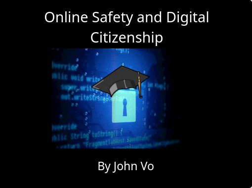 "Online Safety and Digital Citizenship" - Free stories online. Create ...