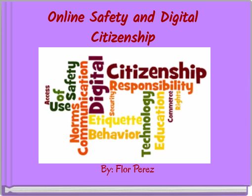 "Online Safety and Digital Citizenship" - Free stories online. Create ...