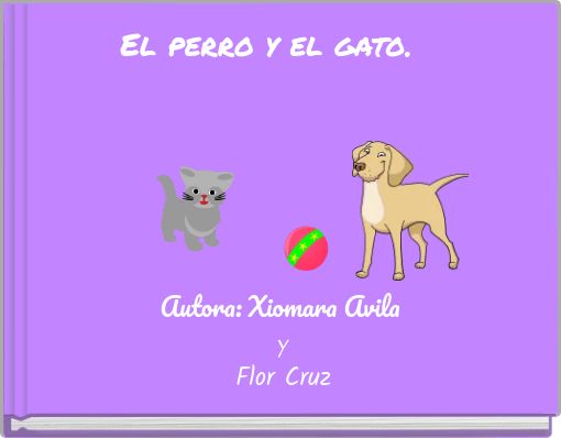"El perro y el gato." - Free Books & Children's Stories Online ...