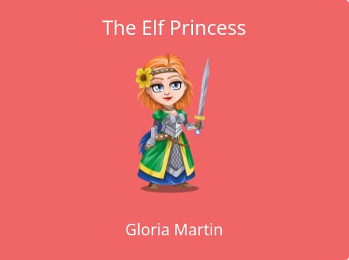 "The Elf Princess" - Free stories online. Create books for kids ...