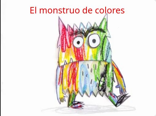 "El monstruo de colores" - Free stories online. Create books for kids ...