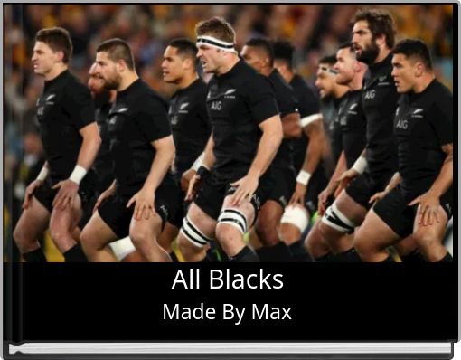 "All Blacks" - Free stories online. Create books for kids | StoryJumper