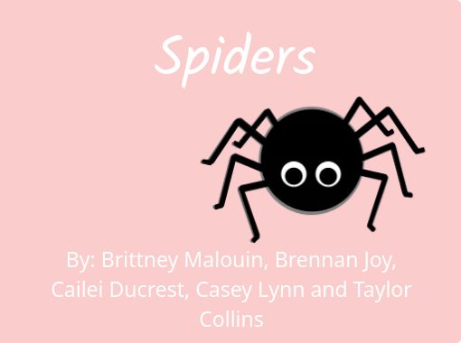 "Spiders" - Free stories online. Create books for kids | StoryJumper