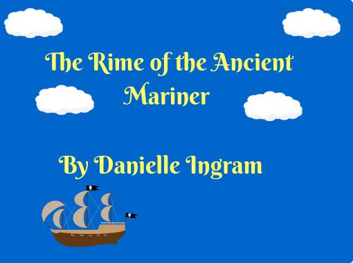 "The Rime of the Ancient Mariner" - Free stories online. Create books ...