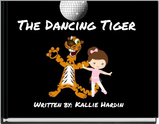 "The Dancing Tiger" - Free stories online. Create books for kids ...