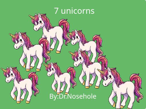 "7 unicorns" - Free stories online. Create books for kids | StoryJumper