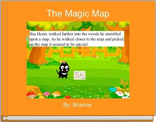"The Magic Map" - Free stories online. Create books for kids | StoryJumper