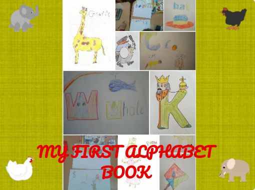 "MY FIRST ALPHABET BOOK" - Free stories online. Create books for kids ...