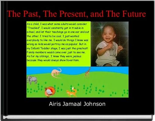 "The Past, The Present, and The Future" - Free stories online. Create ...