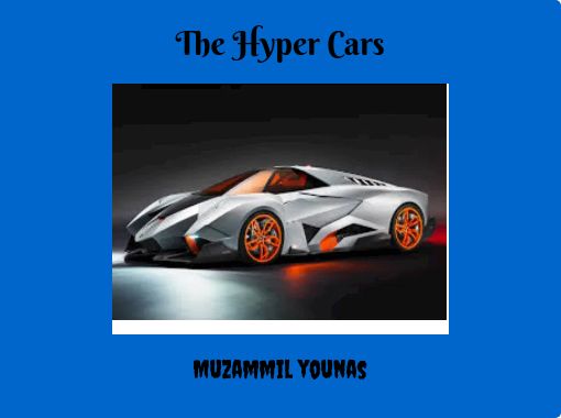 "The Hyper Cars" - Free stories online. Create books for kids | StoryJumper