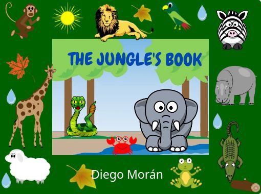 "THE JUNGLE'S BOOK" - Free stories online. Create books for kids ...