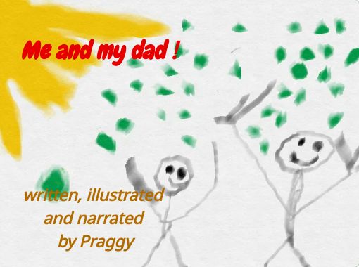 "Me and my dad !" - Free stories online. Create books for kids ...