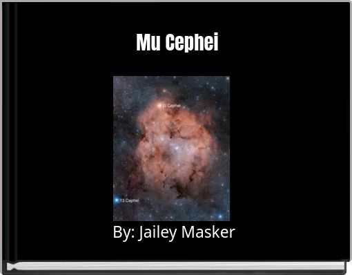 "Mu Cephei" - Free stories online. Create books for kids | StoryJumper