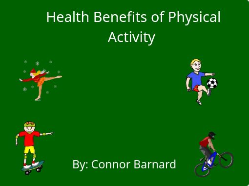 "Health Benefits of Physical Activity" - Free stories online. Create ...