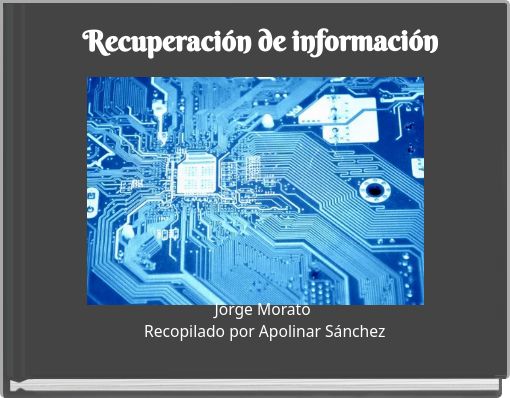 "Recuperación de información" - Free stories online. Create books for ...