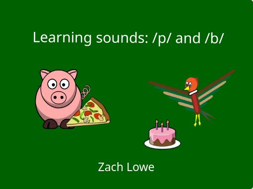"Learning sounds: /p/ and /b/" - Free stories online. Create books for ...