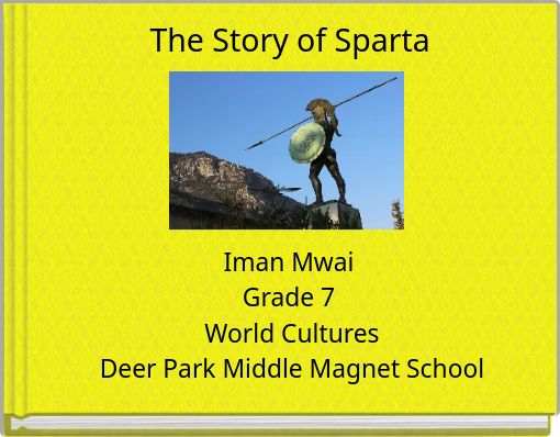 "The Story of Sparta" - Free stories online. Create books for kids ...